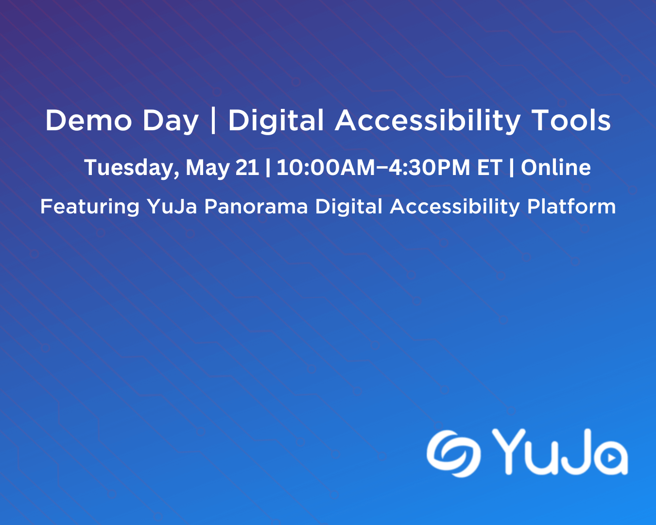 EDUCAUSE Demo Day | Digital Accessibility Tools - YuJa Official Home Page