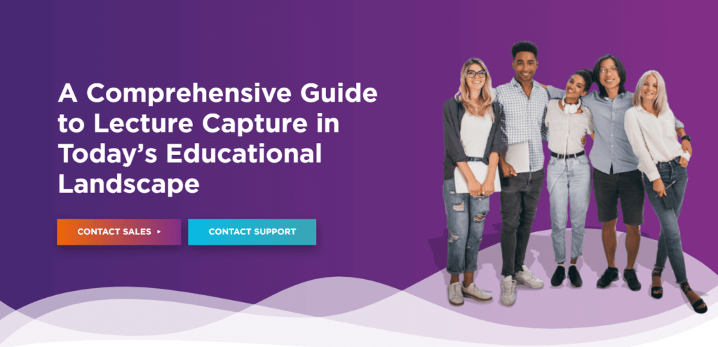 Everything You Need to Know About Lecture Capture in One Comprehensive ...