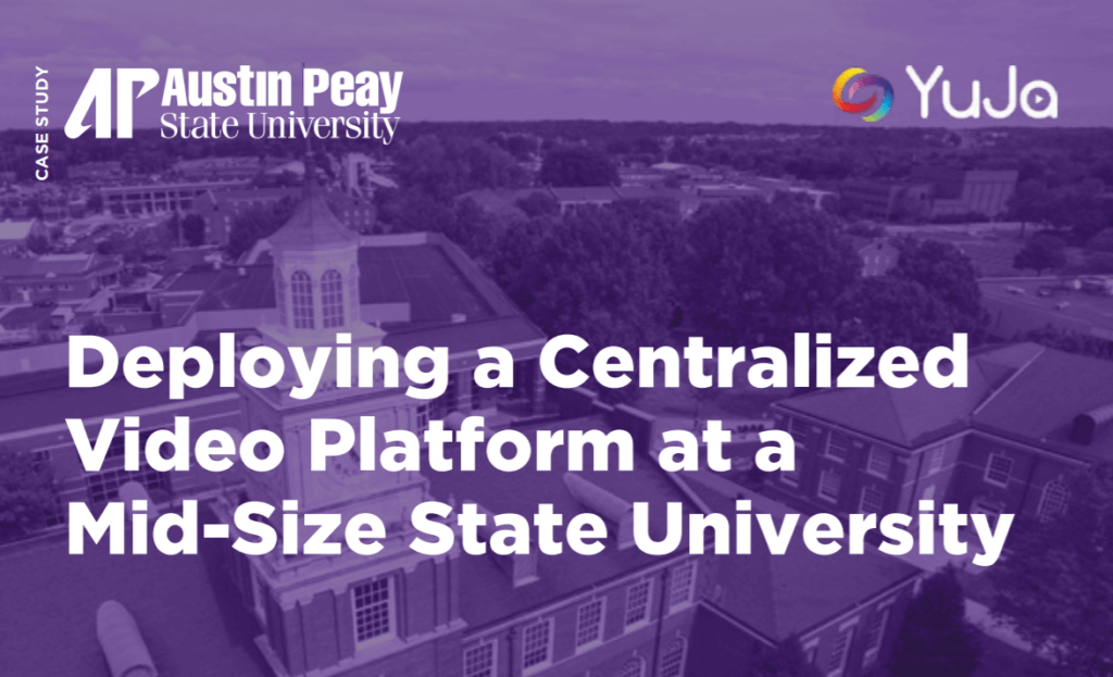 Case Study: Austin Peay State University Case Study – Deploying a ...